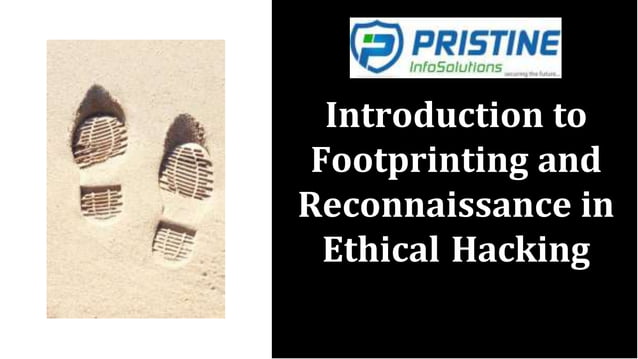 Introduction to Footprinting and Reconnaissance in Ethical Hacking ...