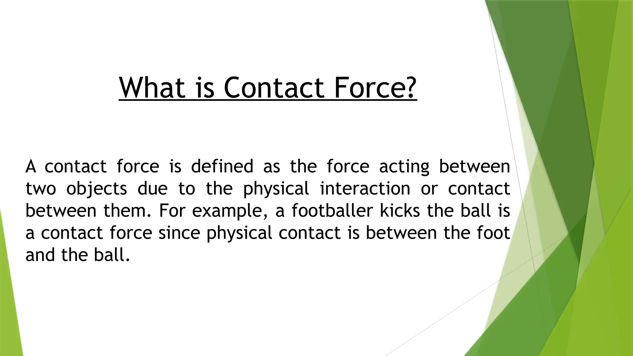 An Presentation for kids on Topic Introduction to Force | PPTX