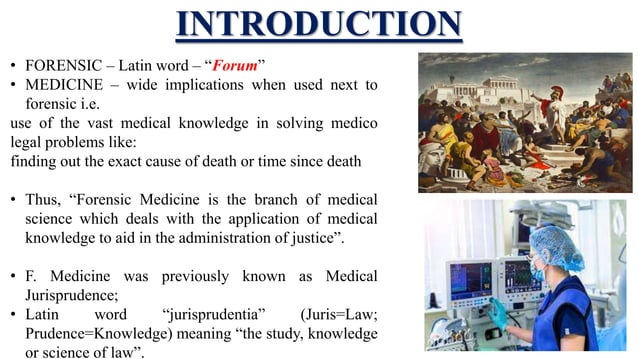 Forensic Medicine: Introduction to Forensic Medicine | PPTX ...