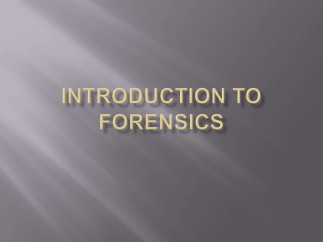 Introduction to forensics | PPT