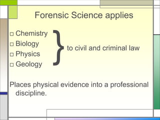 Introduction to Forensic science, principle, | PPT