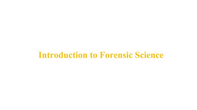 Introduction to Forensic science | PDF