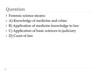 Introduction to forensic science | PPTX | Law