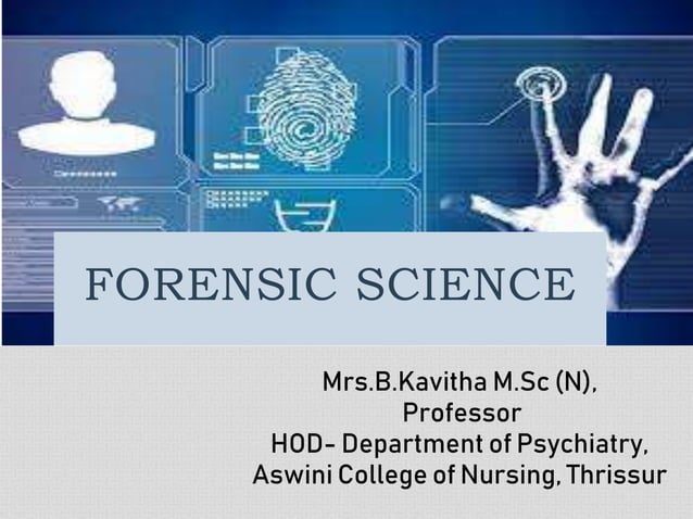 INTRODUCTION TO THE FORENSIC SCIENCE.ppt | Debated Sensitive Social ...