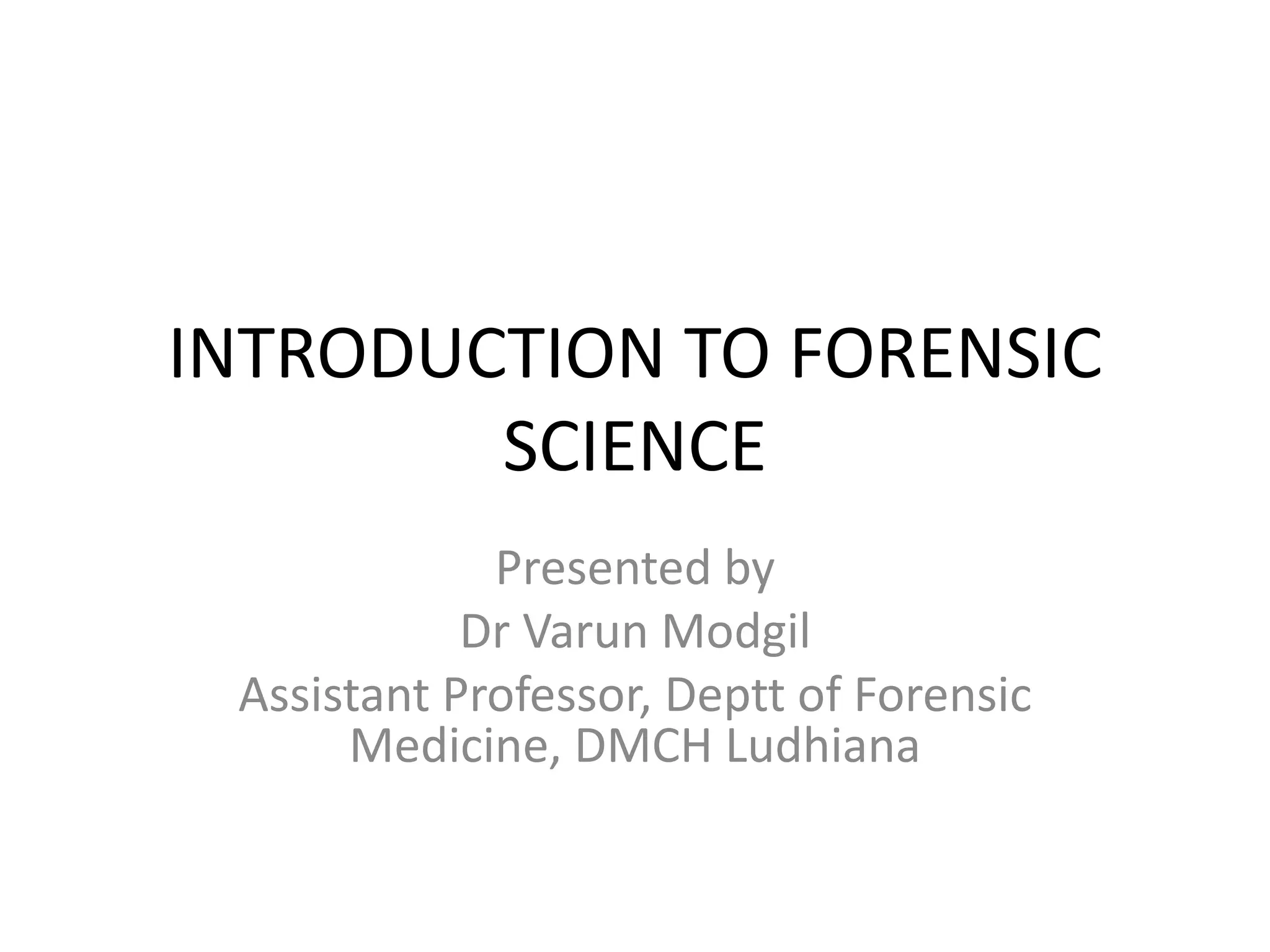 Introduction to Forensic Science.ppt. forensic nursing | PPTX