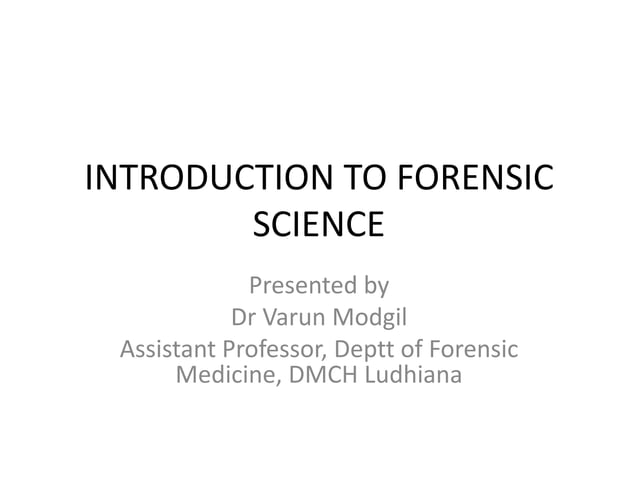 Introduction to Forensic Science.ppt. forensic nursing | PPTX