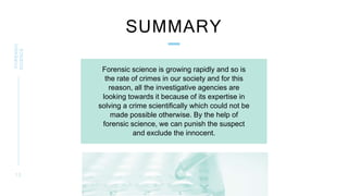 TOPIC: INTRODUCTION TO FORENSIC SCIENCE.pptx | Free Download