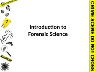 Introduction to Forensic Science (Module 1) | PPT