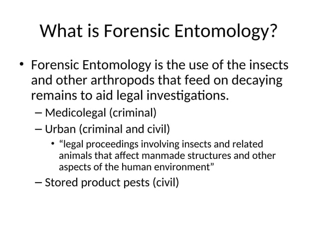 Introduction to Forensic Science Forensic Entomology.ppt