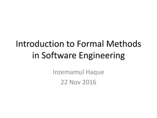 Introduction to formal methods | PPTX