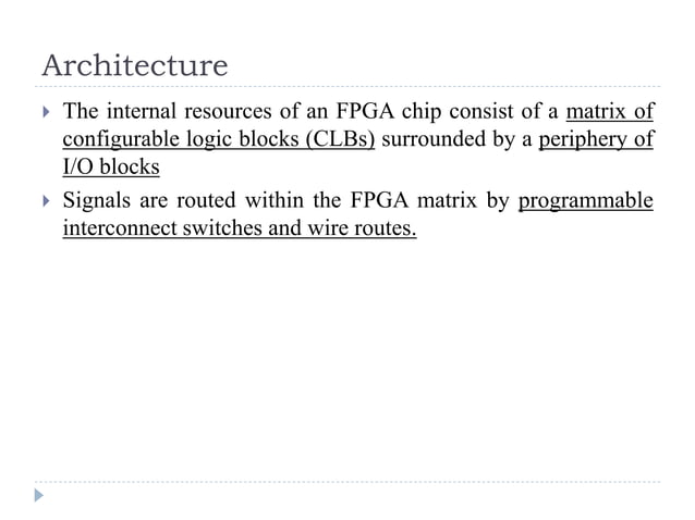 Introduction to FPGAs | PPTX | Programming Languages | Computing