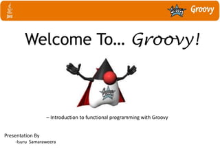 Introductionto fp with groovy | PPT