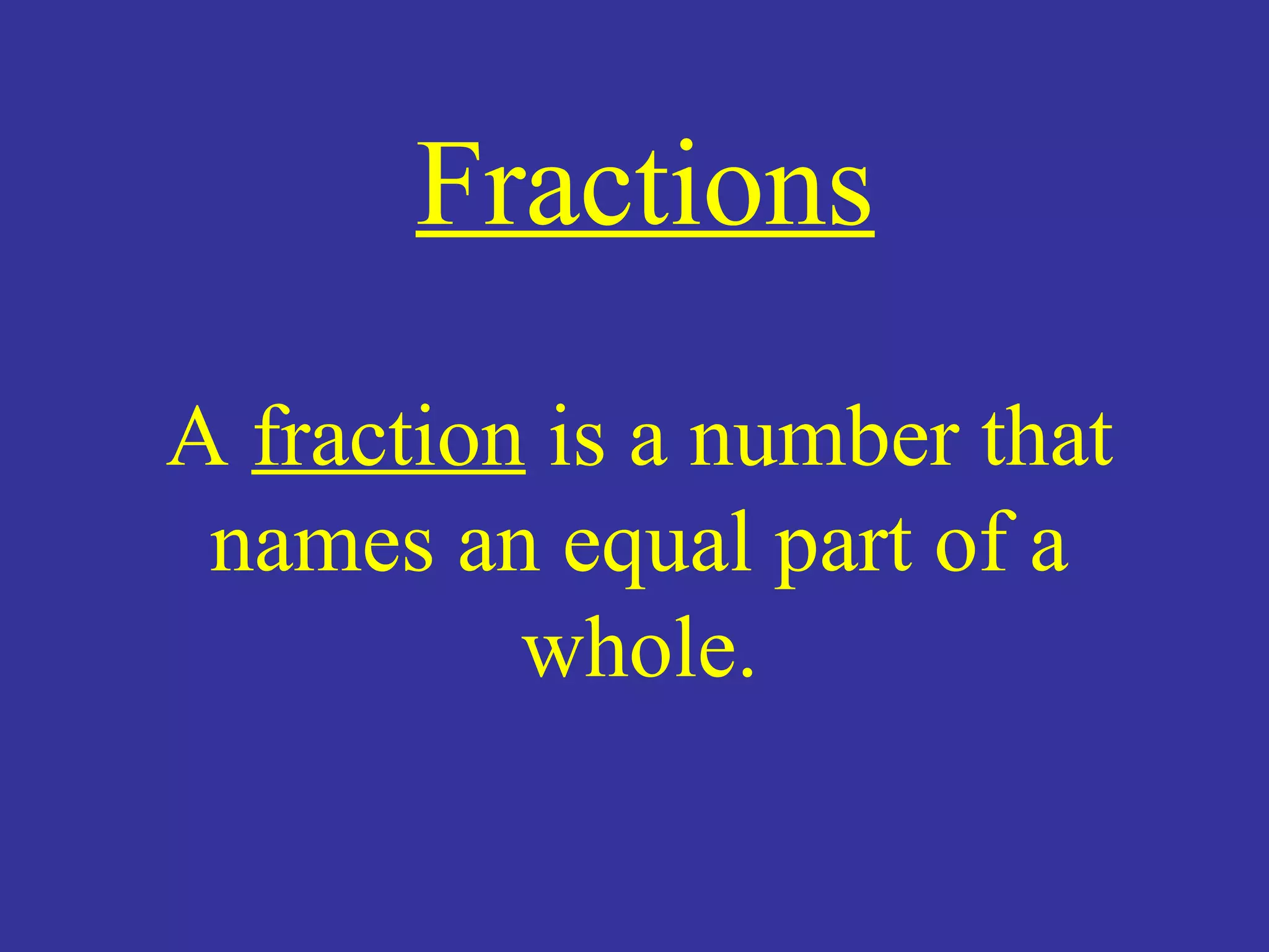 Introduction to fractions | PPT