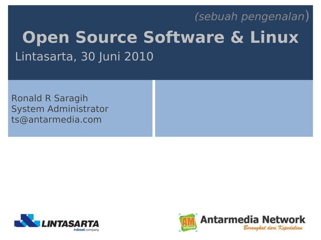 (sebuah pengenalan) Free Open Source Software & Linux | PPT