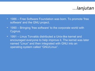 (sebuah pengenalan) Free Open Source Software & Linux | PPT