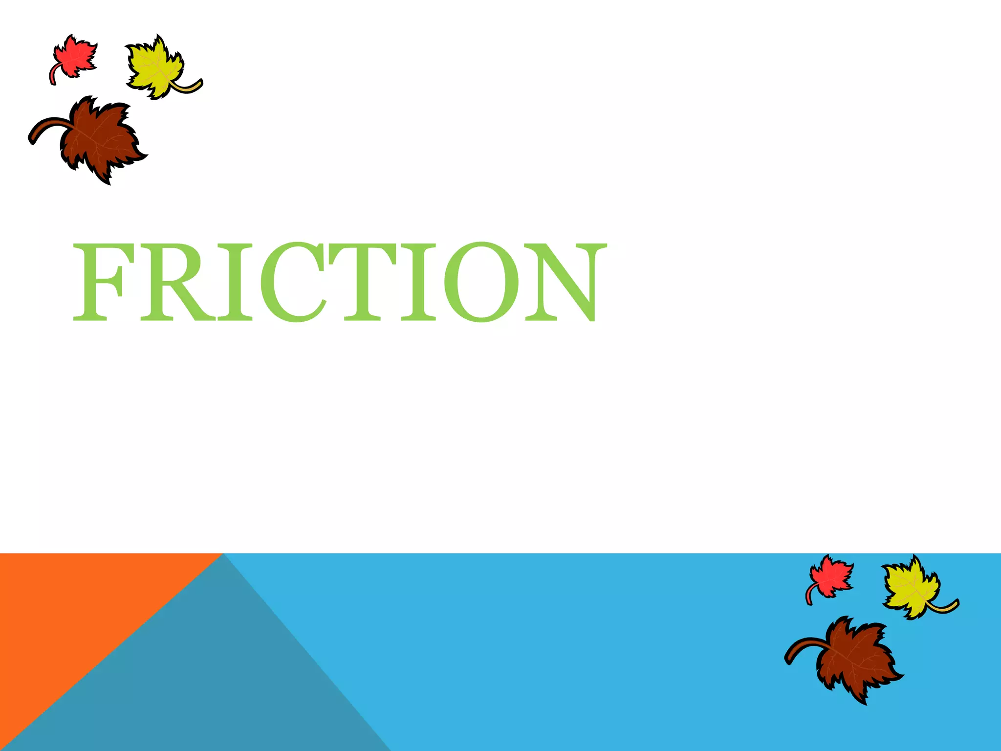 Introduction to friction | PPT