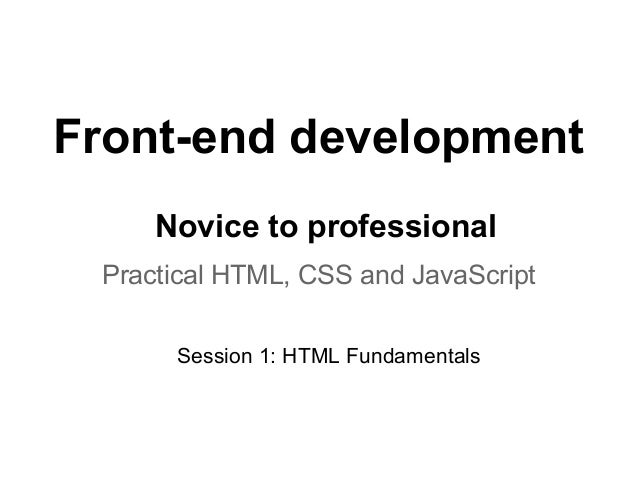 Introduction to Frontend Development - Session 1 - HTML Fundamentals