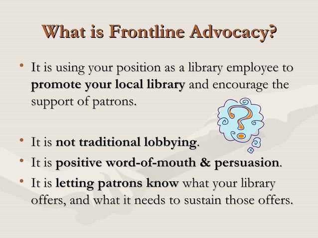 Introduction To Frontline Advocacy | PPT