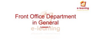 Introduction to front office lesson 1 | PPTX