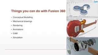 Introduction to Fusion 360 | PPTX