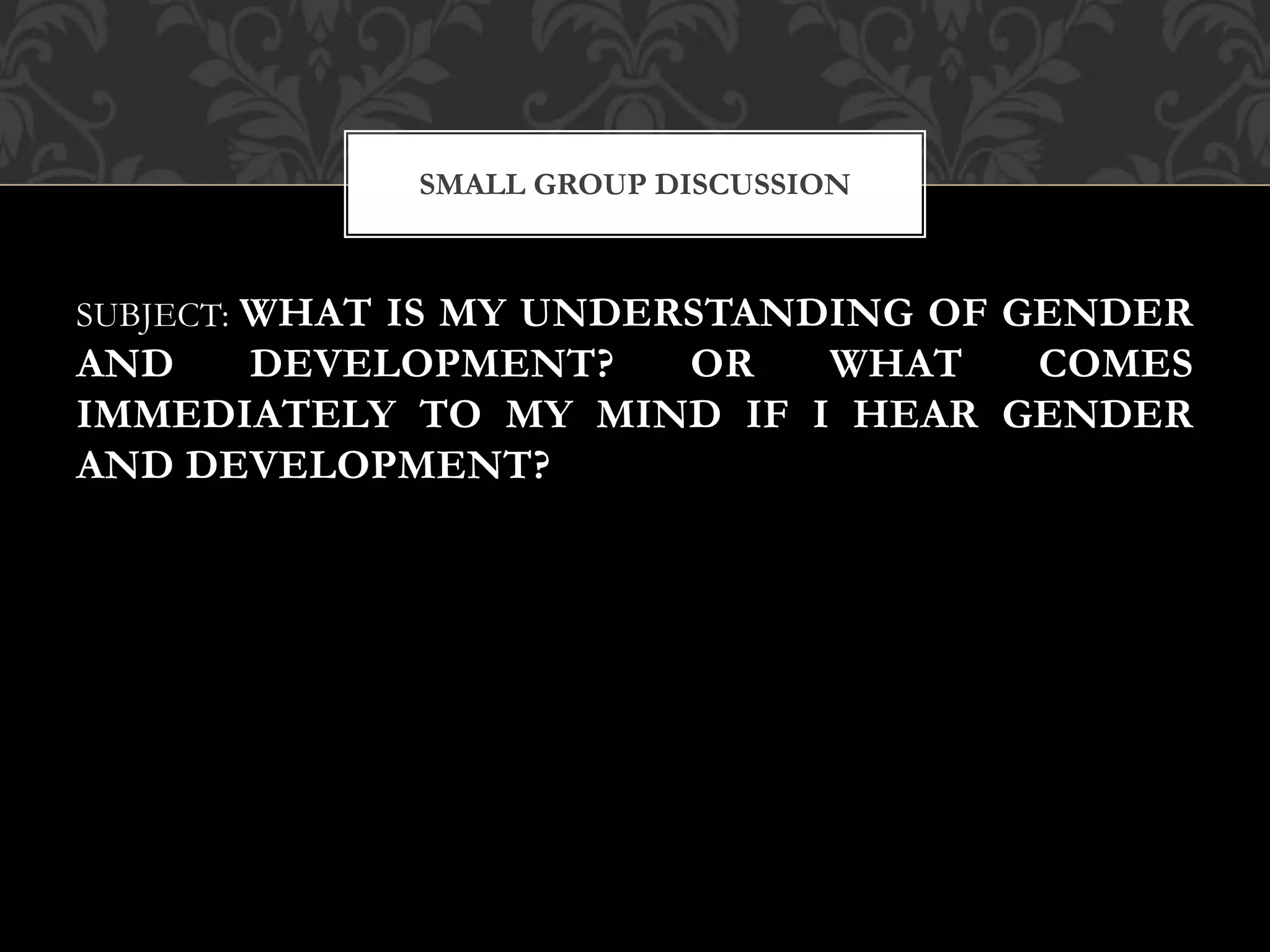 BASIC GENDER SENSITIVITY TRAINING | PPTX