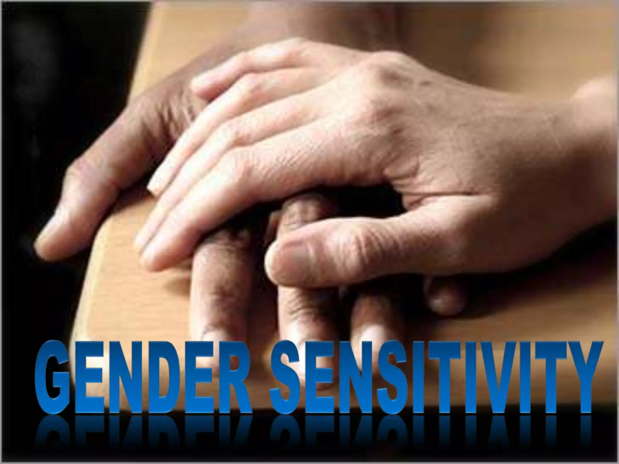 BASIC GENDER SENSITIVITY TRAINING | PPTX