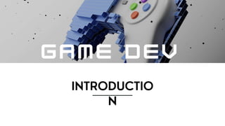 Introduction to Game Development.pdf | Video Production | Content ...