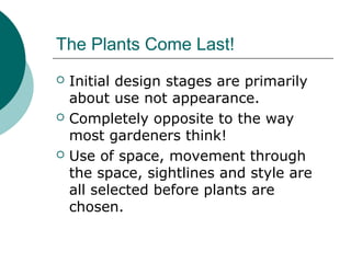 Introduction to garden design session 1 | PPT