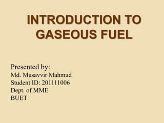 Introduction to gaseous fuel | PPTX