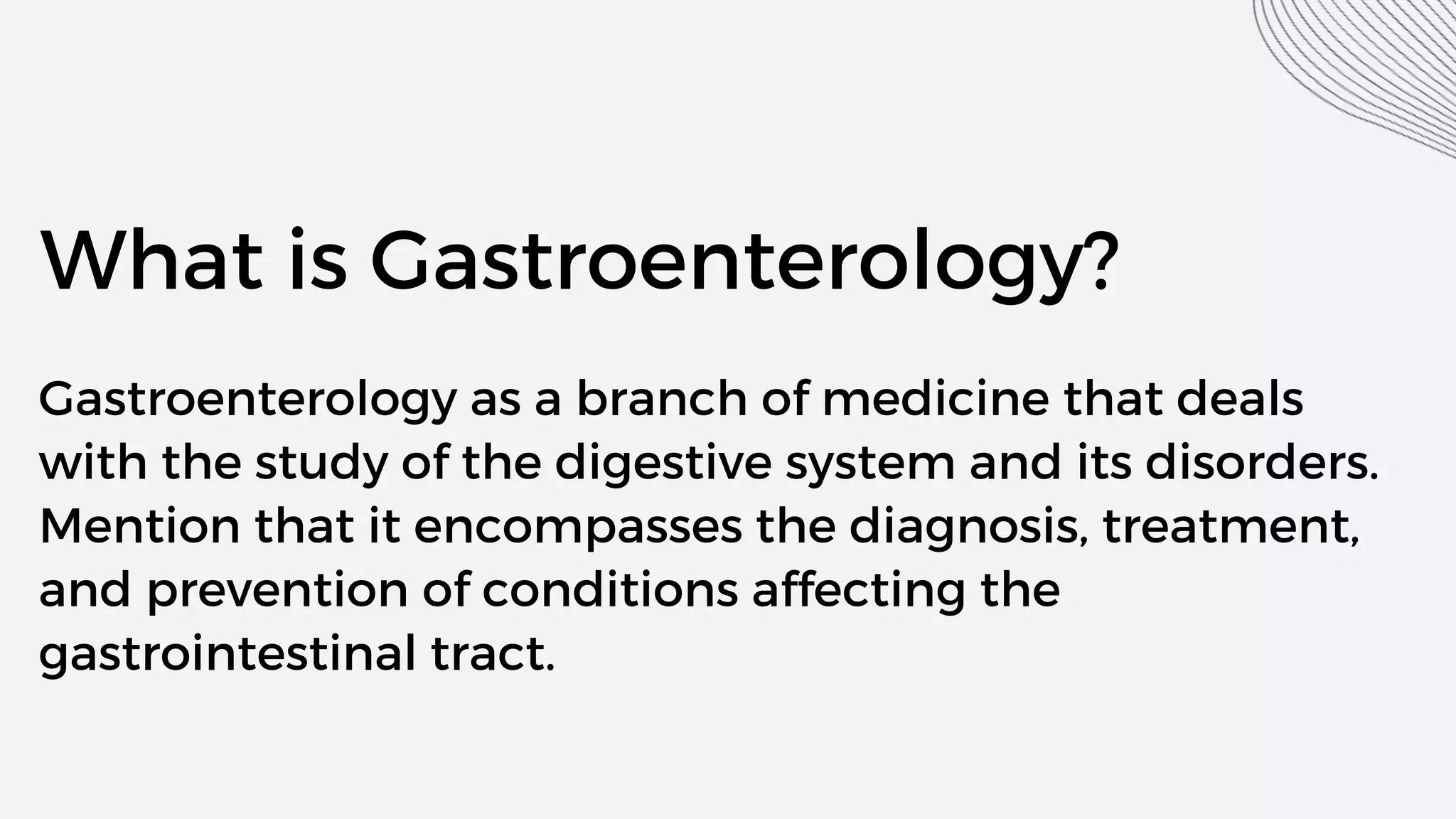 Introduction to Gastroenterology Understanding the Basics.pptx