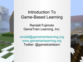 Introduction To Game-Based Learning | PPT
