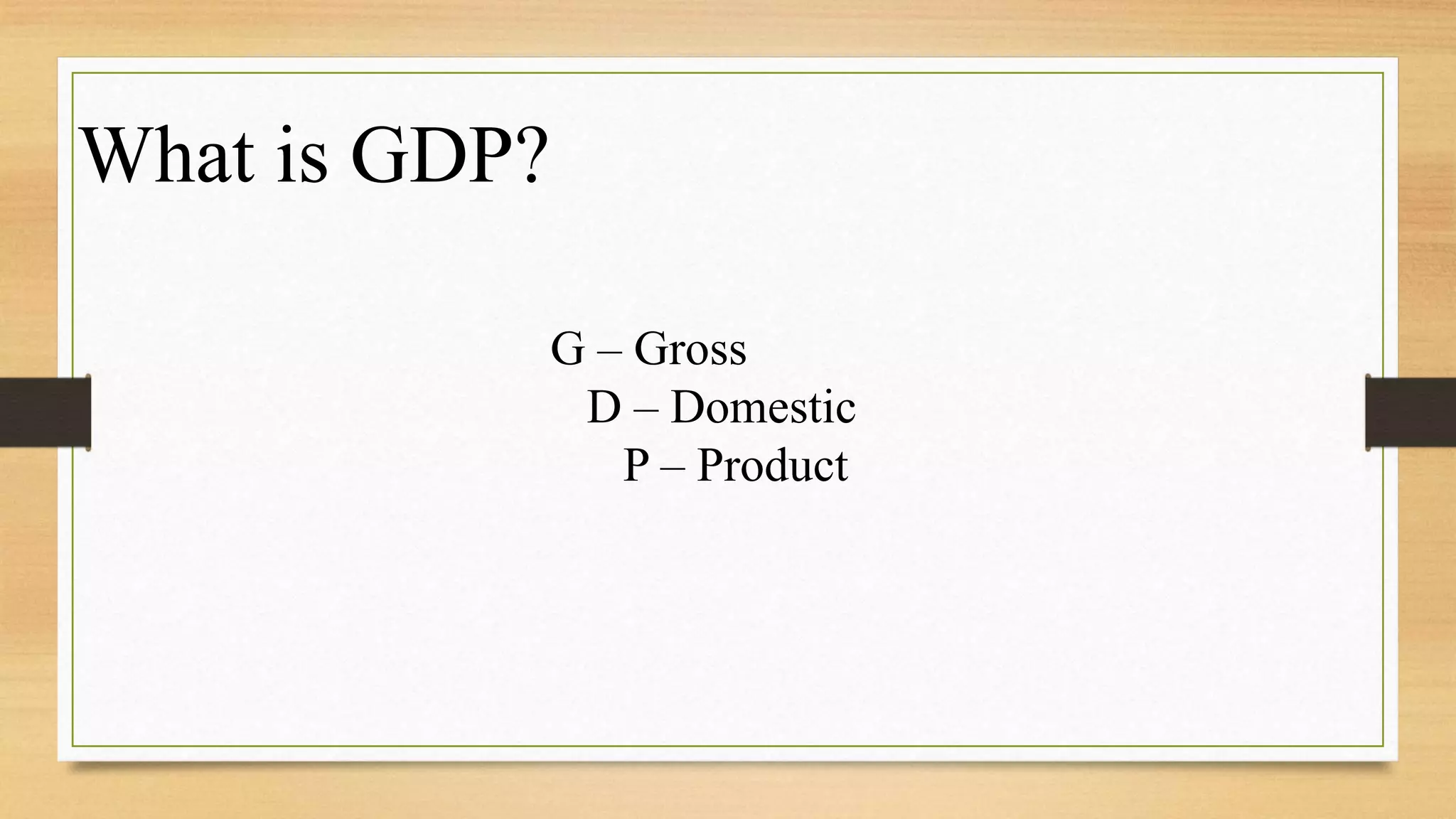 Introduction to GDP | PPTX