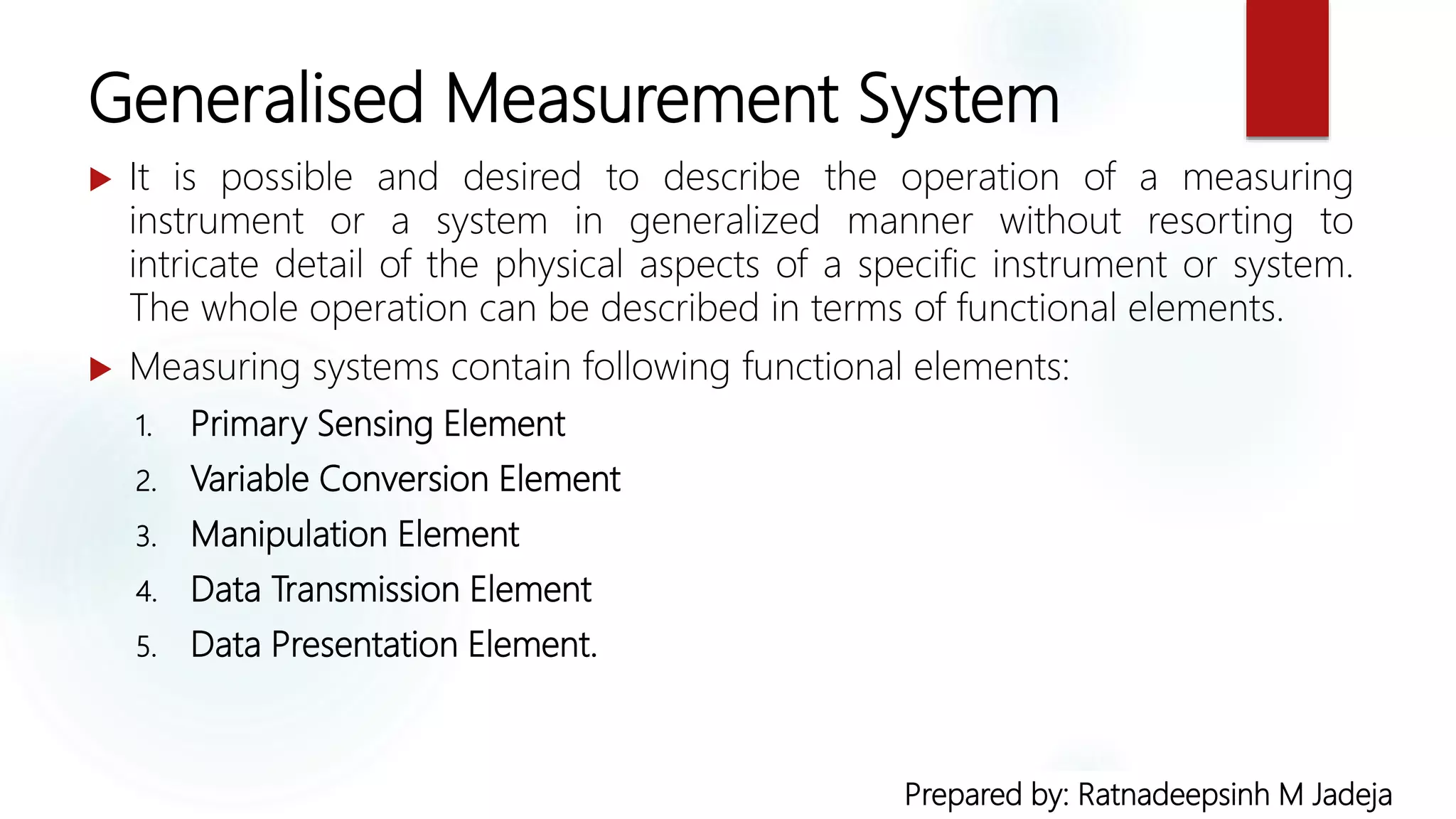 Introduction to generalized measurement system | PPTX