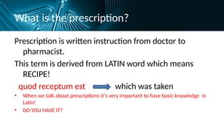 INTRODUCTION TO GENERAL PRESCRIPTIONS-B (1).pptx