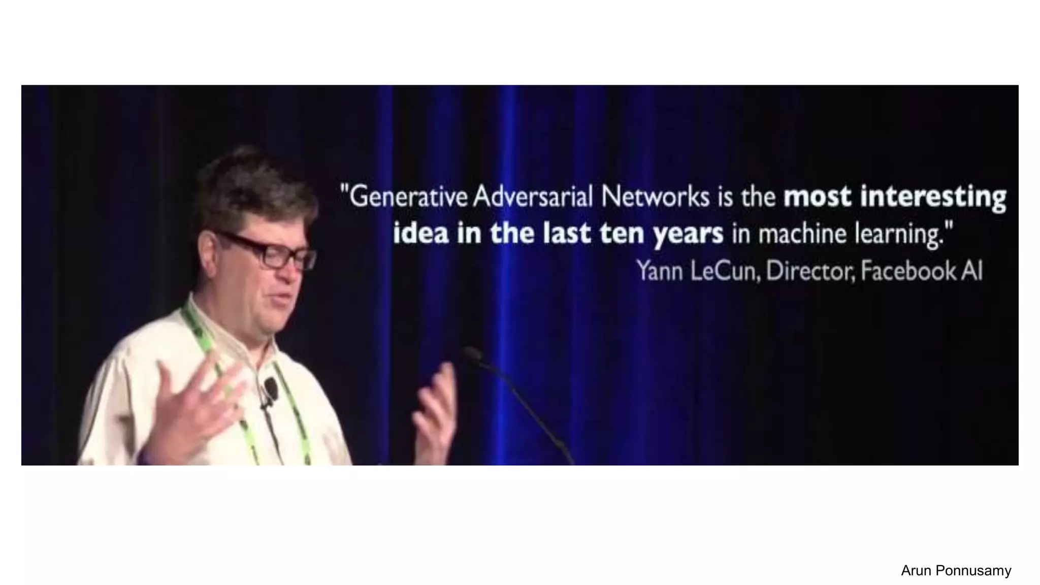Introduction to Generative Adversarial Networks (GAN) | PPT Introduction to Generative Adversarial Networks (GAN) | PPT