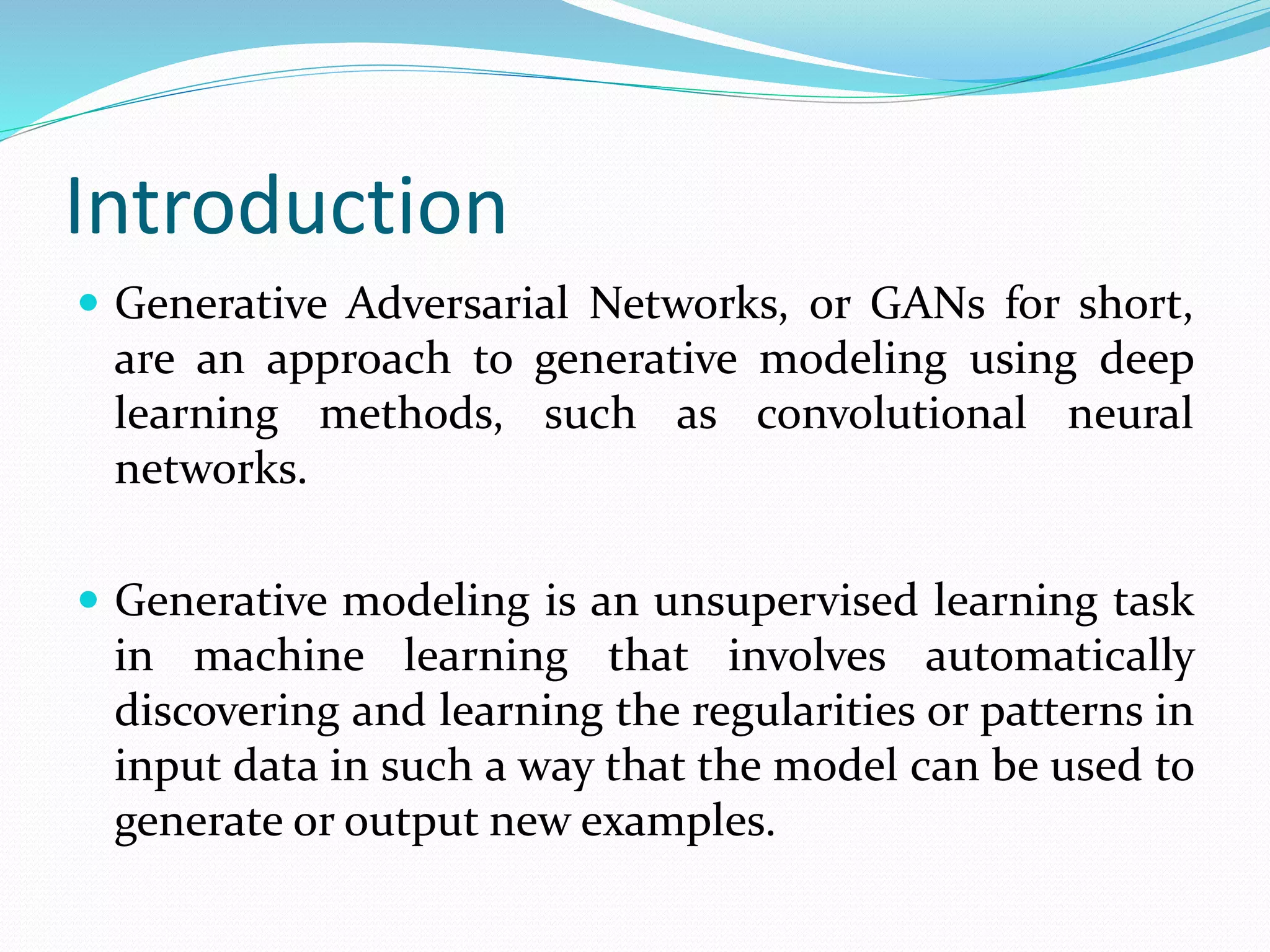 Introduction to generative adversarial networks (GANs) | PPT