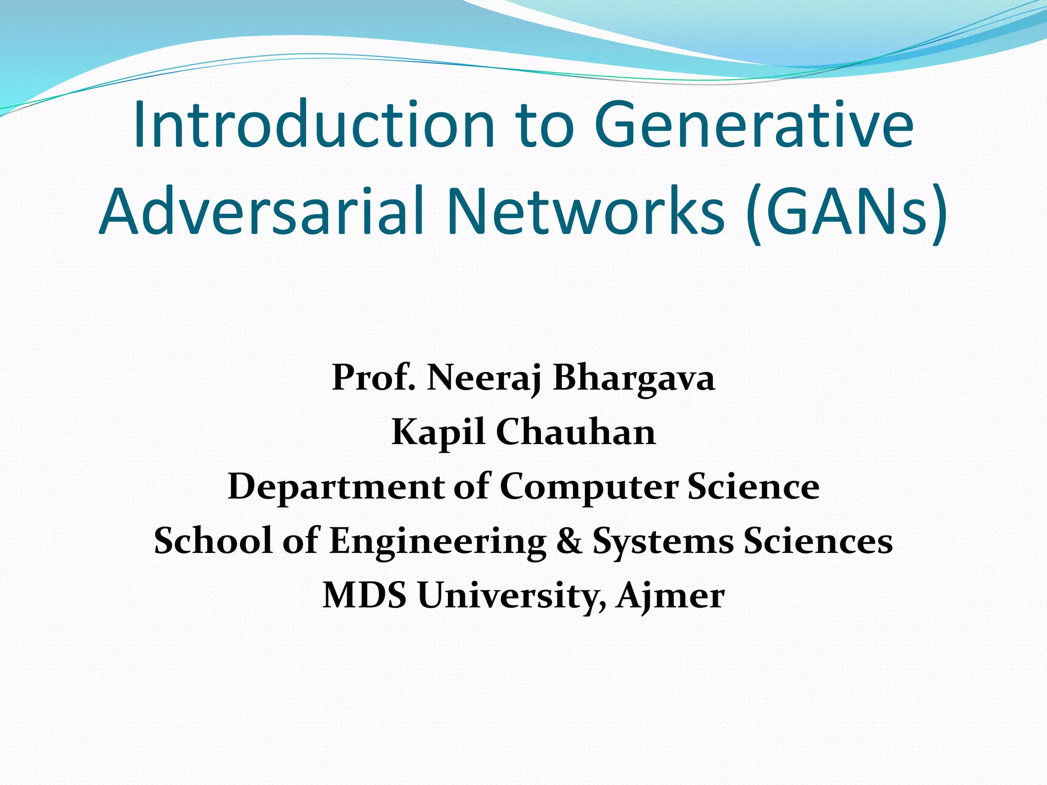 Introduction to generative adversarial networks (GANs) | PPT Introduction to generative adversarial networks (GANs) | PPT