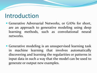 Introduction to generative adversarial networks (GANs) | PPT