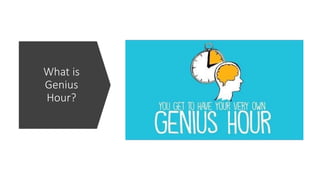 Introduction to Genius Hour | PPTX