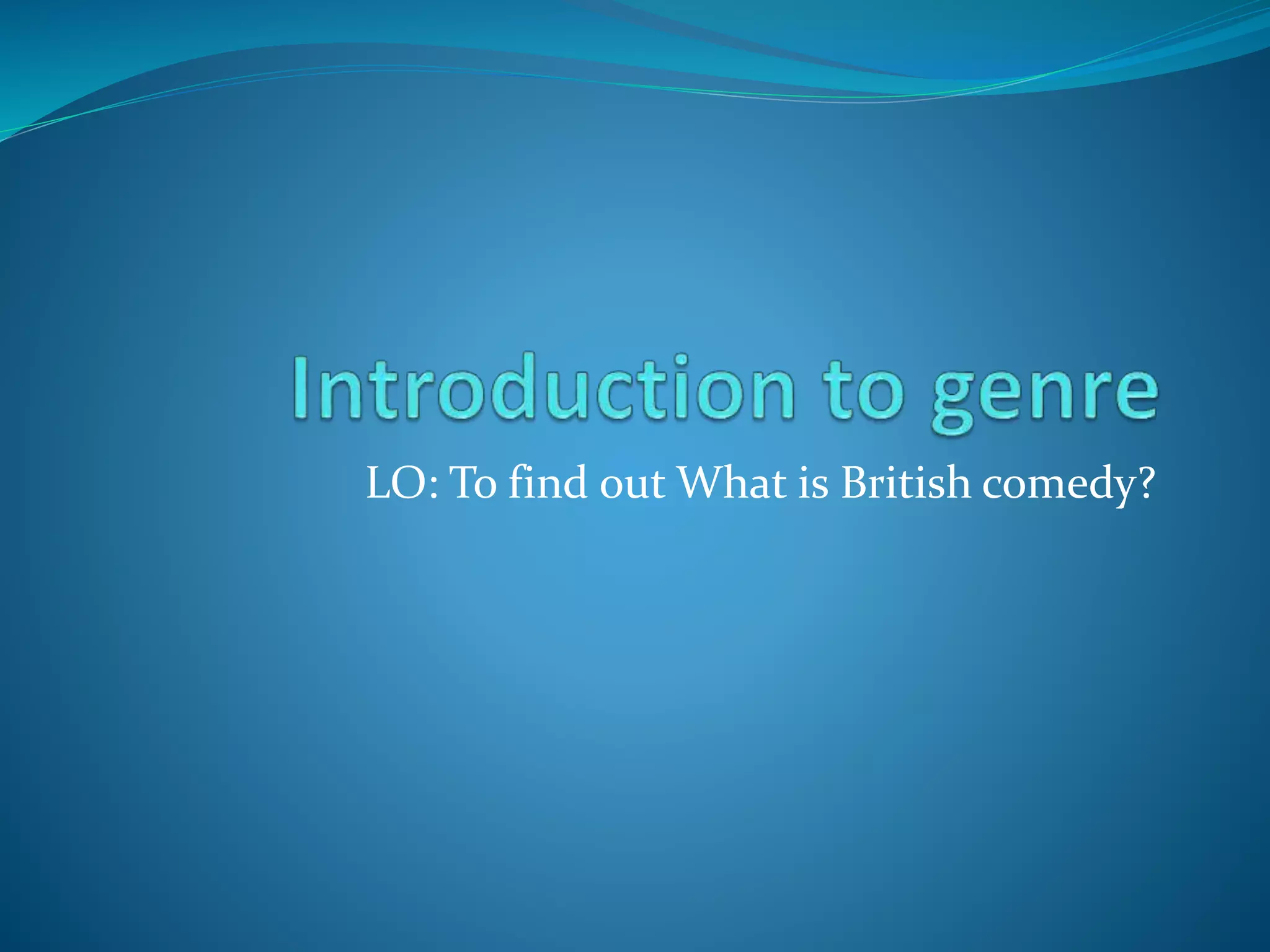 Introduction To Genre PPT Introduction To Genre PPT