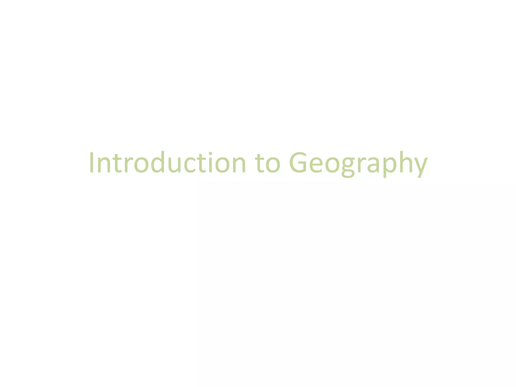 Introduction to geography | PPT