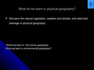 INTRODUCTION TO GEOGRAPHY | PPT