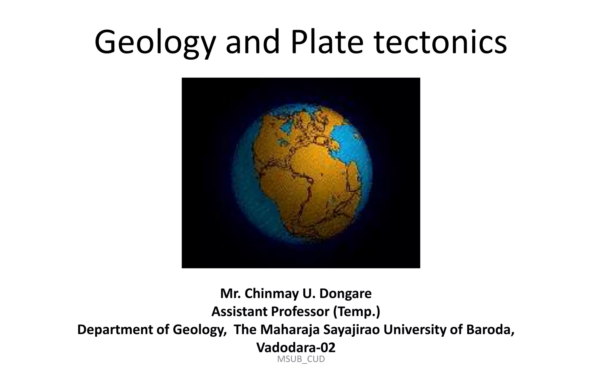 Introduction to geology and plate tectonics | PPTX