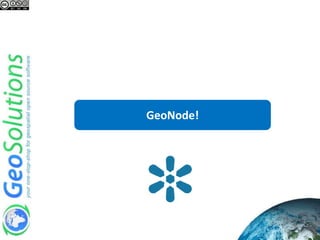 Introduction to GeoNode | PPTX