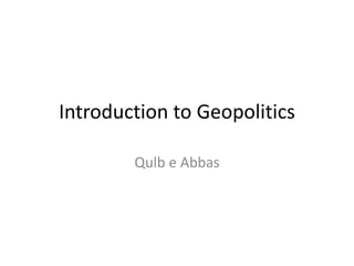 Introduction to Geopolitics.pptx