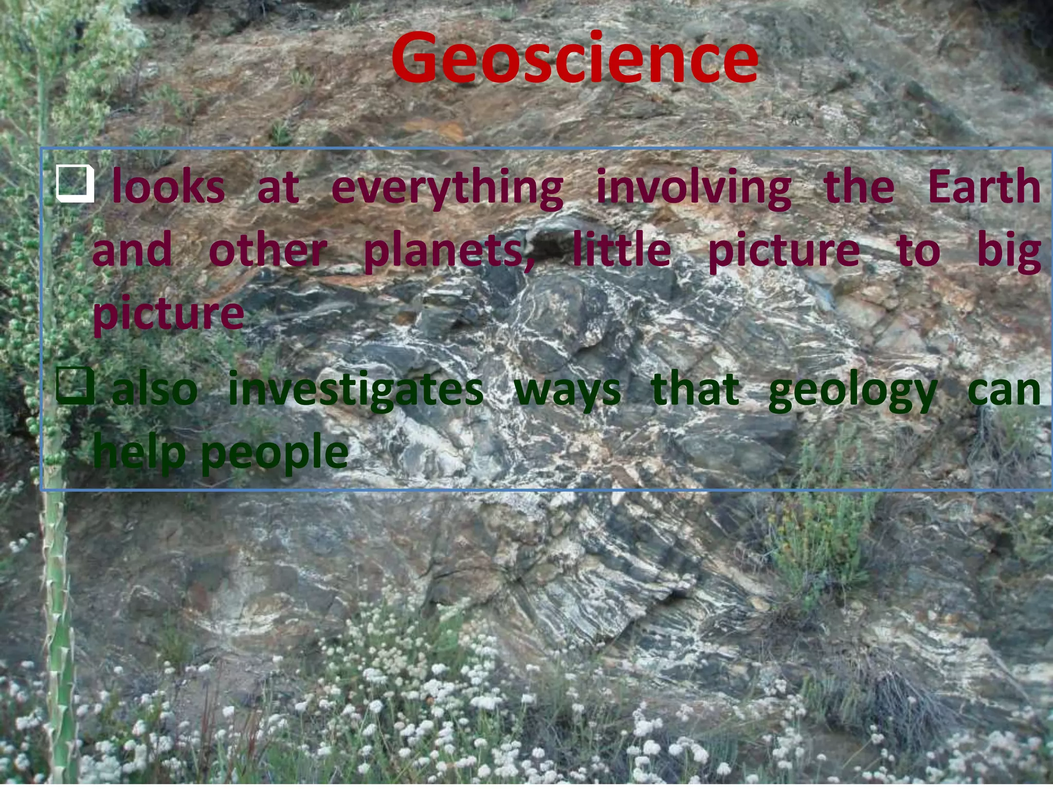 What is Geoscience?Objectives. | PPTX