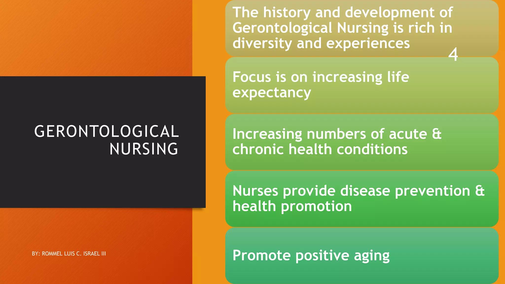 INTRODUCTION TO GERONTOLOGICAL NURSING | PPTX