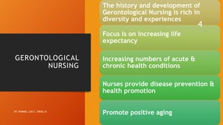 INTRODUCTION TO GERONTOLOGICAL NURSING | PPTX
