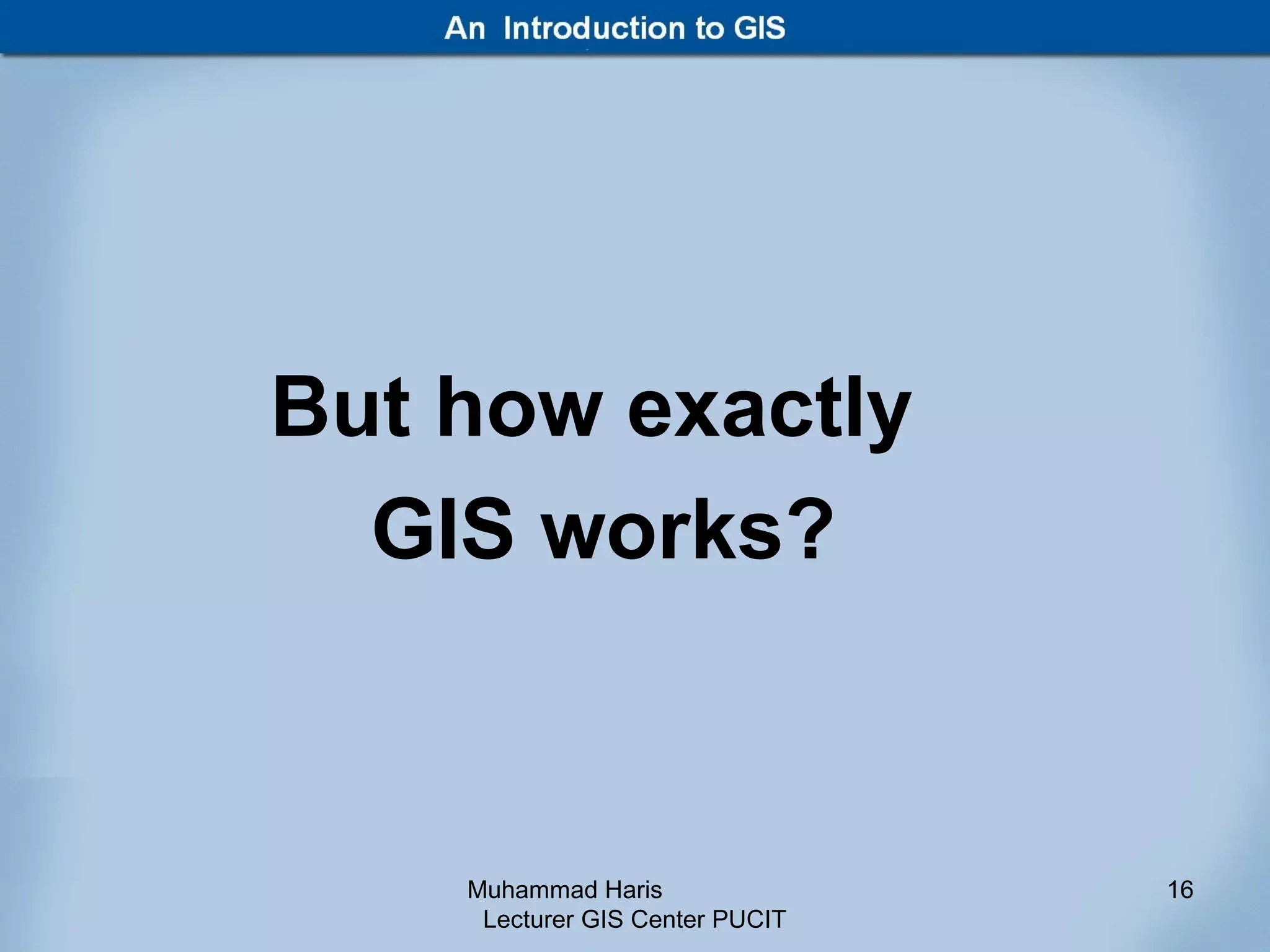 Introduction to gis | PPT