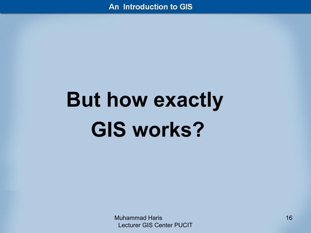 Introduction to gis | PPT | Geography | Science